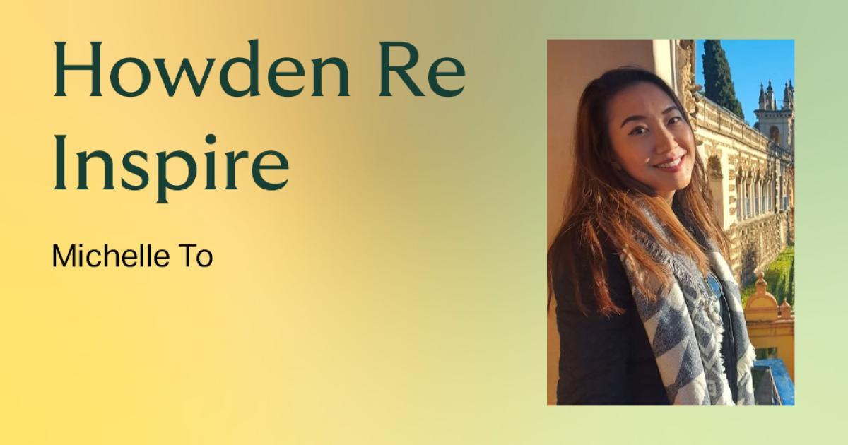 Howden Re Inspire: Meet Michelle To